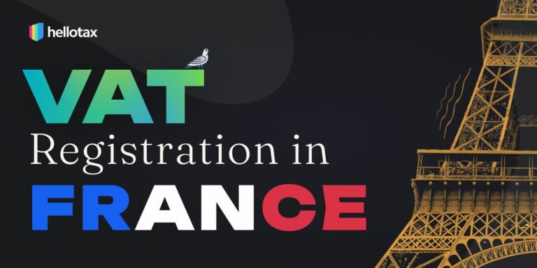 VAT ID Number in France: Format, Registration and Threshold Rules (2026)