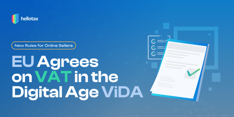 VAT in the Digital Age ViDA: New Rules for Online Sellers